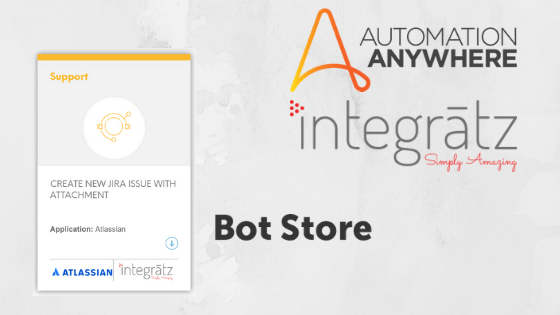 RPA Bot Creation: Automate your work management with Jira and Automation Anywhere